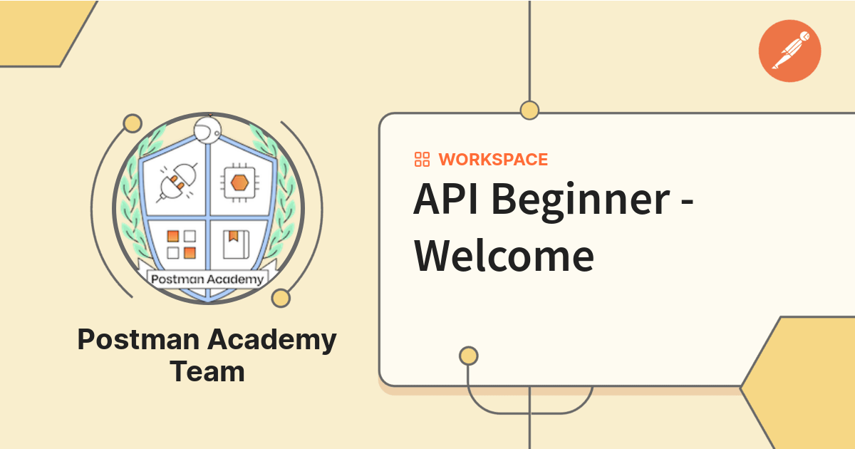 Api Beginner Welcome Postman Api Network